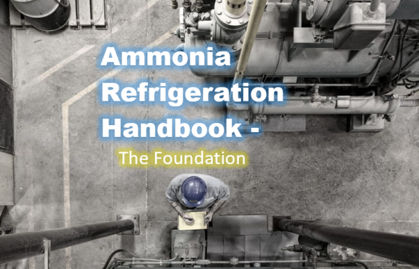 Ammonia Refrigeration Handbook – The Foundation → ARTS