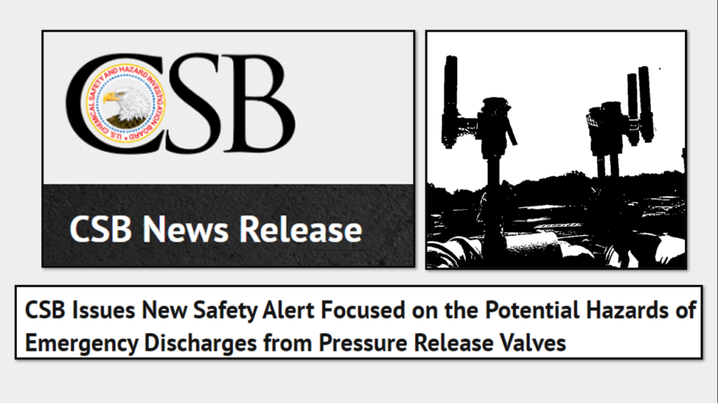 Relief Valves and Discharge Location – CSB Alert → PSM / RMP